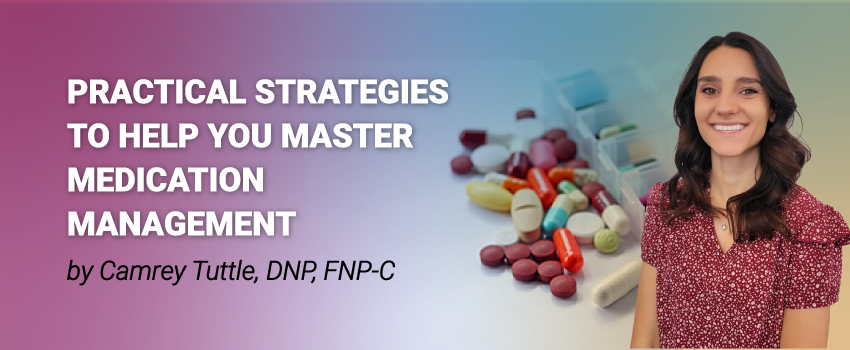 Practical-Strategies To-Help-You-Master-Medication-Management – Gagon ...